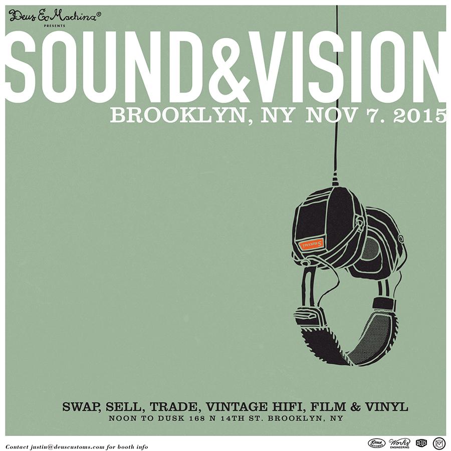 SOUND & VISION NYC - Nov 7th – Deus Ex Machina USA